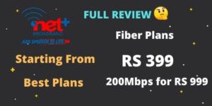 Netplus broadband plans review in India 2021 (Full In-depth)